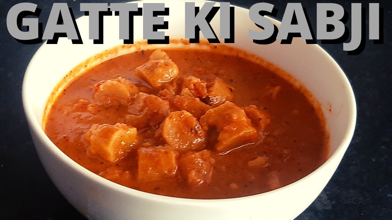 Besan Gatta Curry | Besan Gatte ki sabzi | बेसन गट्टे की सब्जी |बेसन ...
