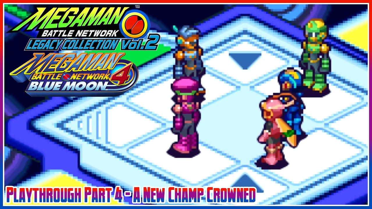 MMBN Legacy Collection 2 | Battle Network 4 Blue Moon | Part 4: A New ...