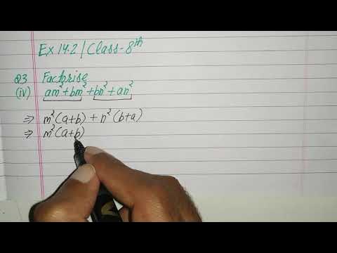 Factorise am^2+bm^2+bn^2+an^2 | Class 8 Maths Chapter 14 Exercise 14.2 Question 3 (iv) - YouTube