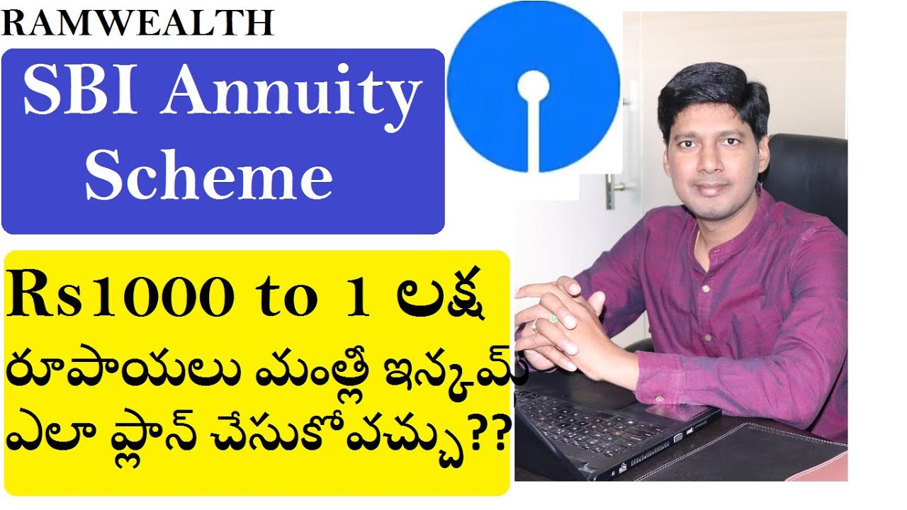 SBI Annuity Deposit Scheme In Telugu Monthly Income Plan YouTube sbi-annuity-deposit-scheme-in-telugu-monthly-income-plan-youtube