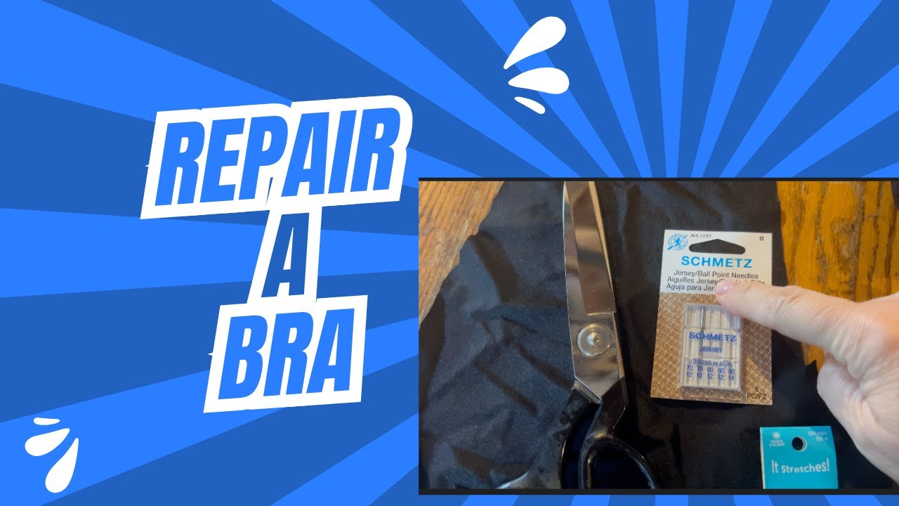 How To Repair a Bra - YouTube