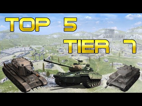 TOP 5 TIER 7 TANKS IN WOT BLITZ - YouTube