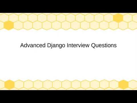Advanced Django Interview Questions and Answers - YouTube
