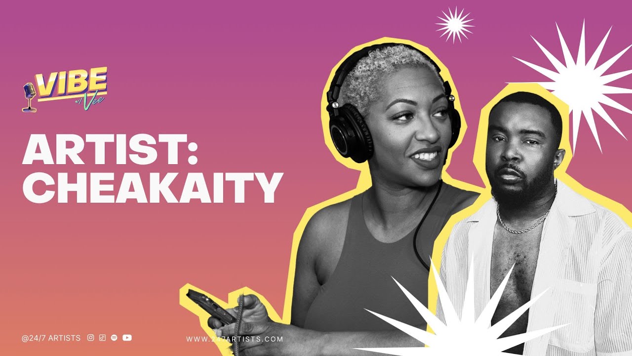 Vibe with Vee - Artist Cheakaity - YouTube