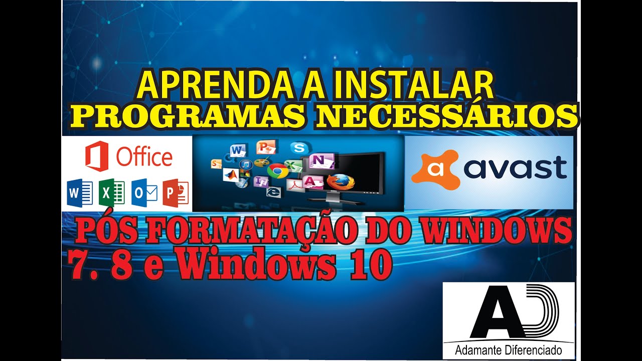 COMO INSTALAR PROGRAMAS NO WINDOWS 7,8. E 10 DEPOIS DE FORMATAR ...