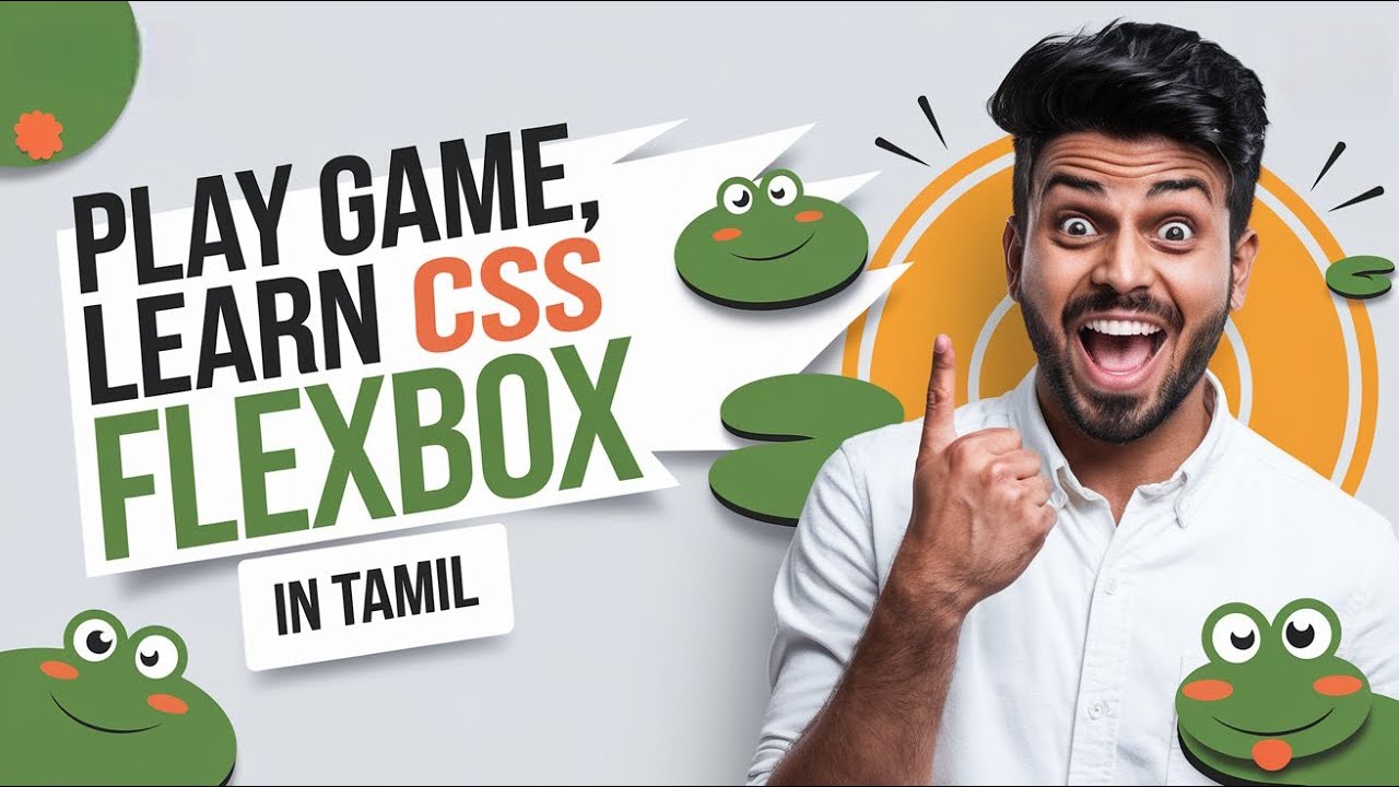 Flexbox Froggy in Tamil | Flexbox in CSS in Tamil | Flexbox in CSS Tamil | #codingtamil #flexbox ...