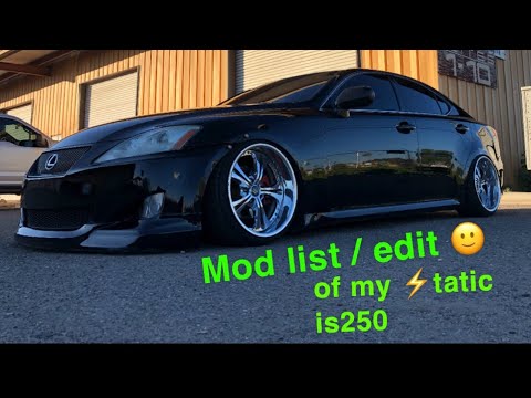 Mod list / edit for my static is250 🙂 - YouTube