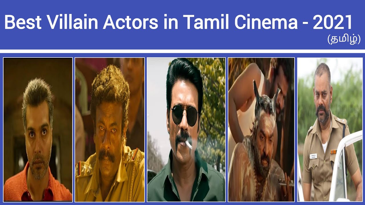 Tamil cinema best villains in 2021 - YouTube