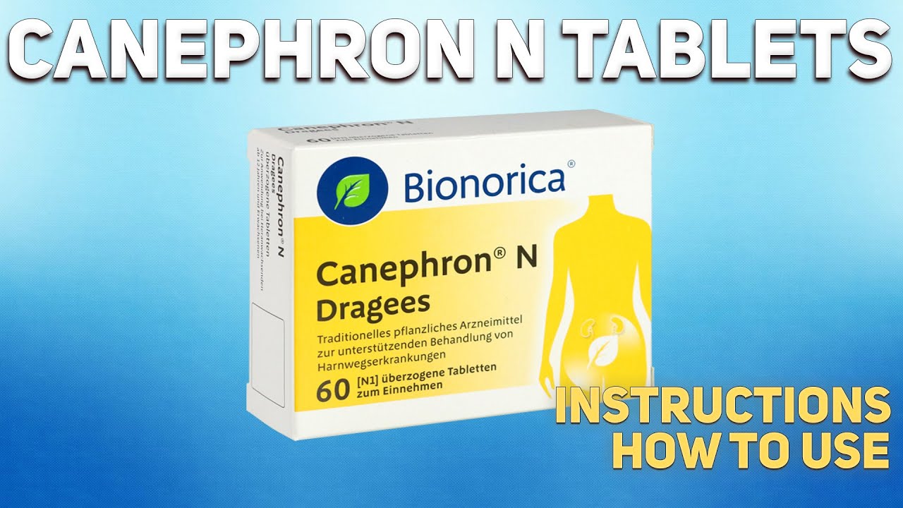 Canephron N tablets how to use: Uses, Dosage, Side Effects ...