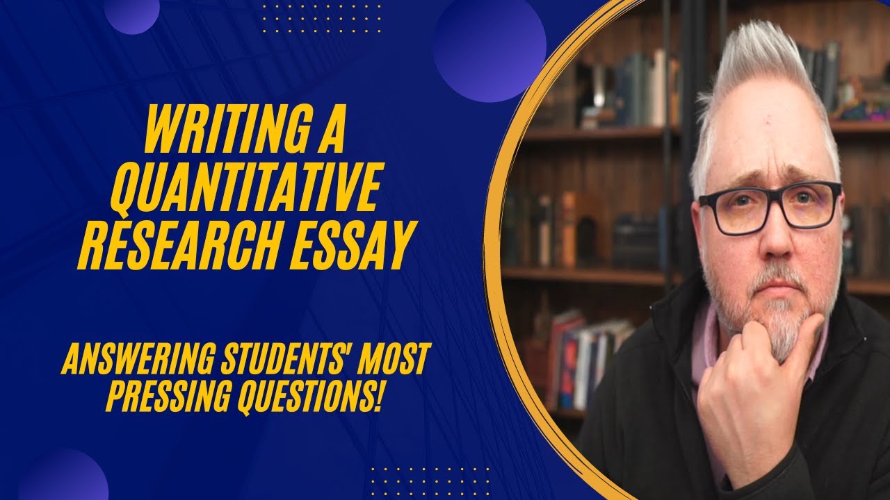 Answering questions about writing a quantitative research essay - YouTube