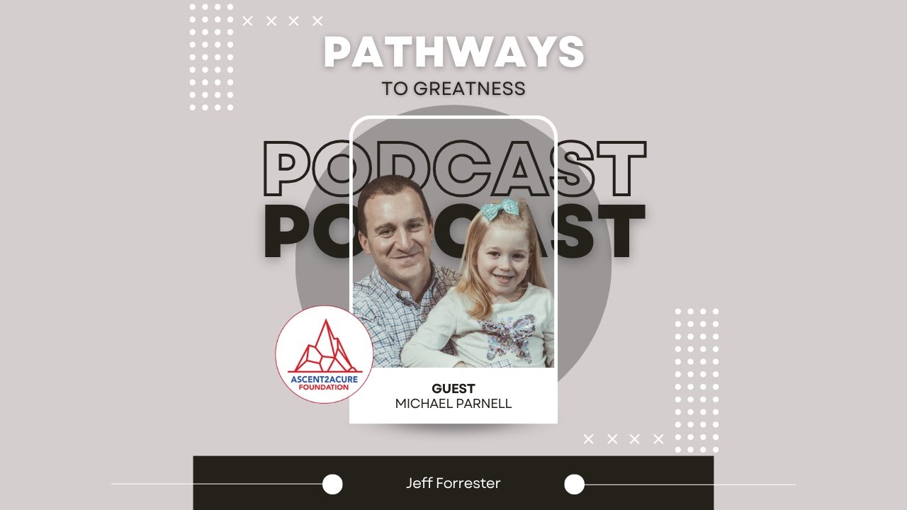 Unlocking the Secrets of Greatness: Pathways with Michael Parnell - YouTube