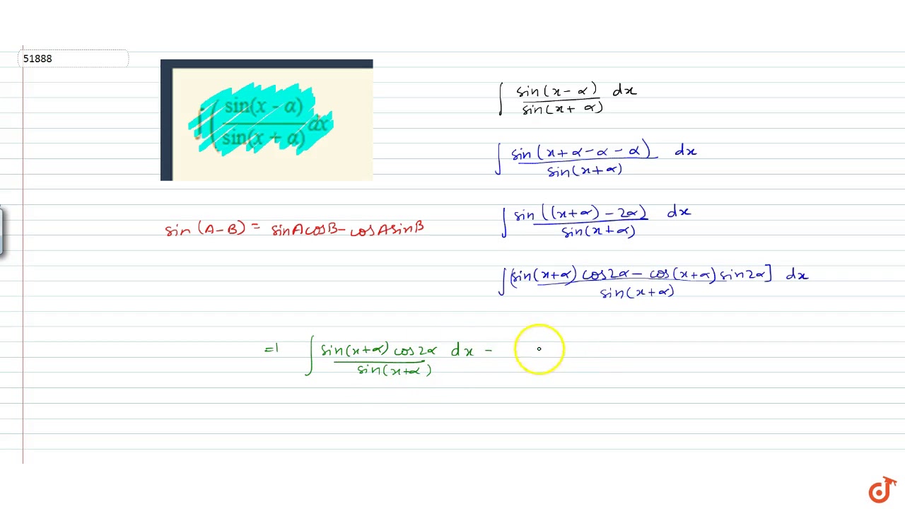 `int(sin(x-alpha)/(sin(x+alpha)) dx` - YouTube