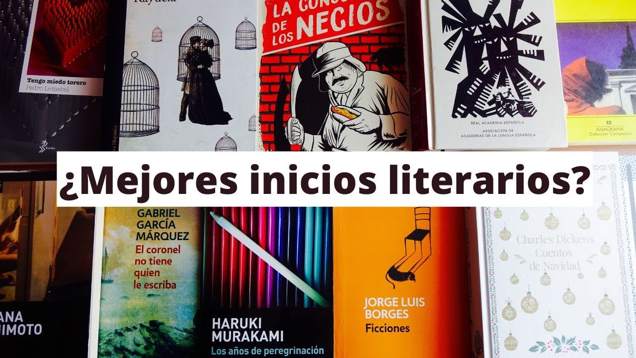 Mejores inicios de la literatura universal. Muchos libros. - YouTube