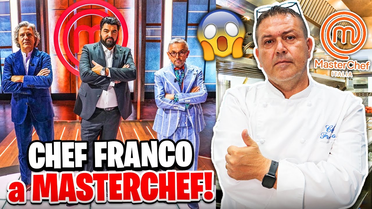 👨‍🍳 CHEF FRANCO ANDRÁ a MASTERCHEF ITALIA!! Tutta la verità! - YouTube
