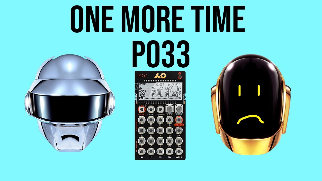 ONE MORE TIME BUT IT`S MADE ON PO33 - YouTube