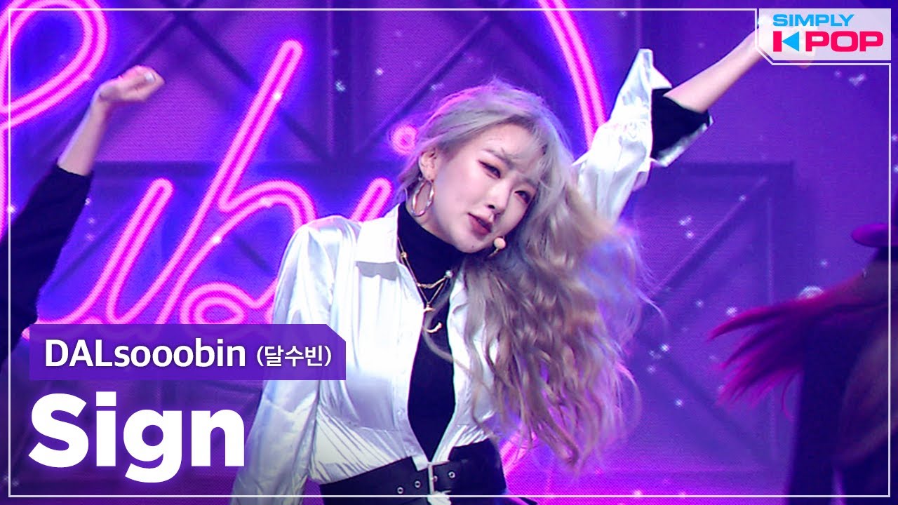 [Simply K-Pop] DALsooobin (달수빈) - Sign _ Ep.454 - YouTube