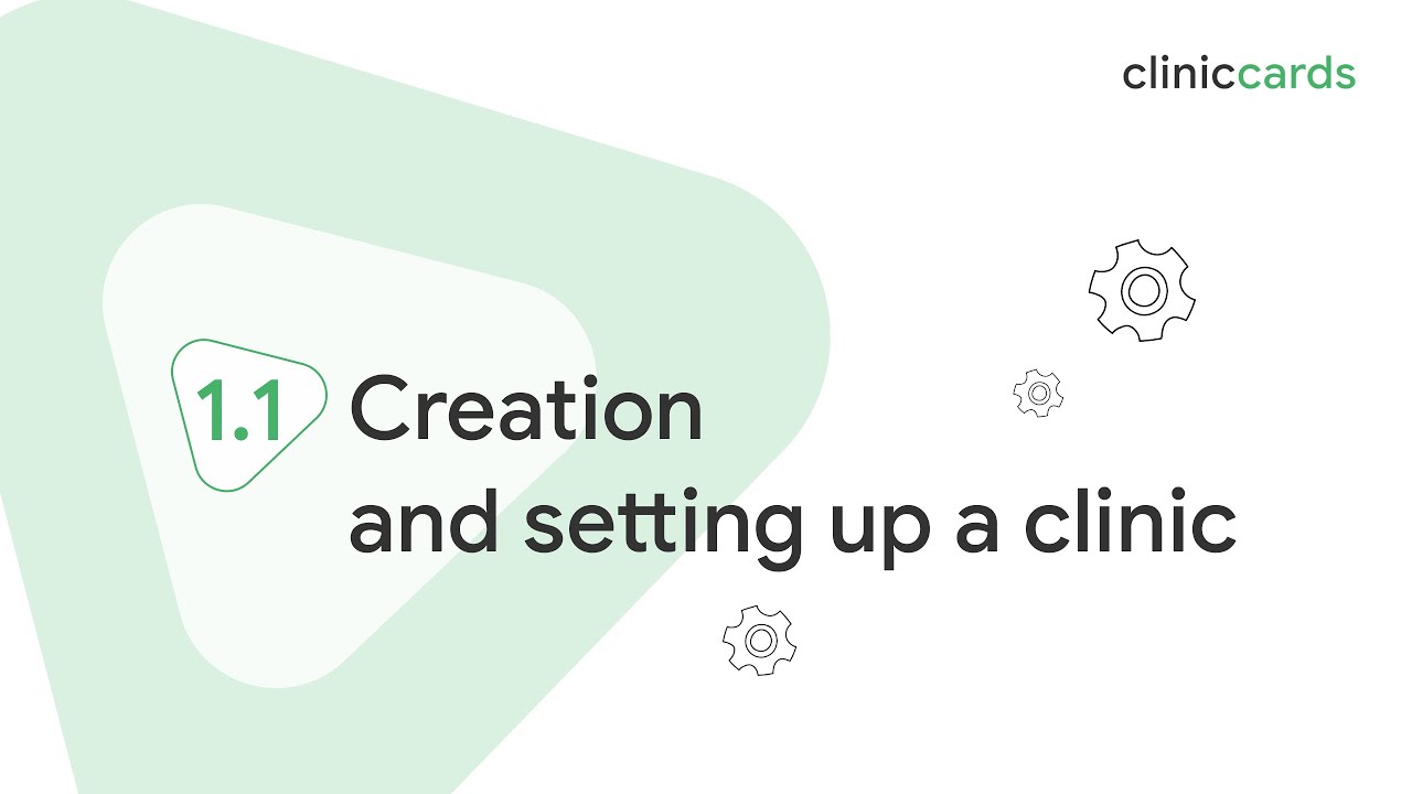 Creation and setting up a clinic - YouTube
