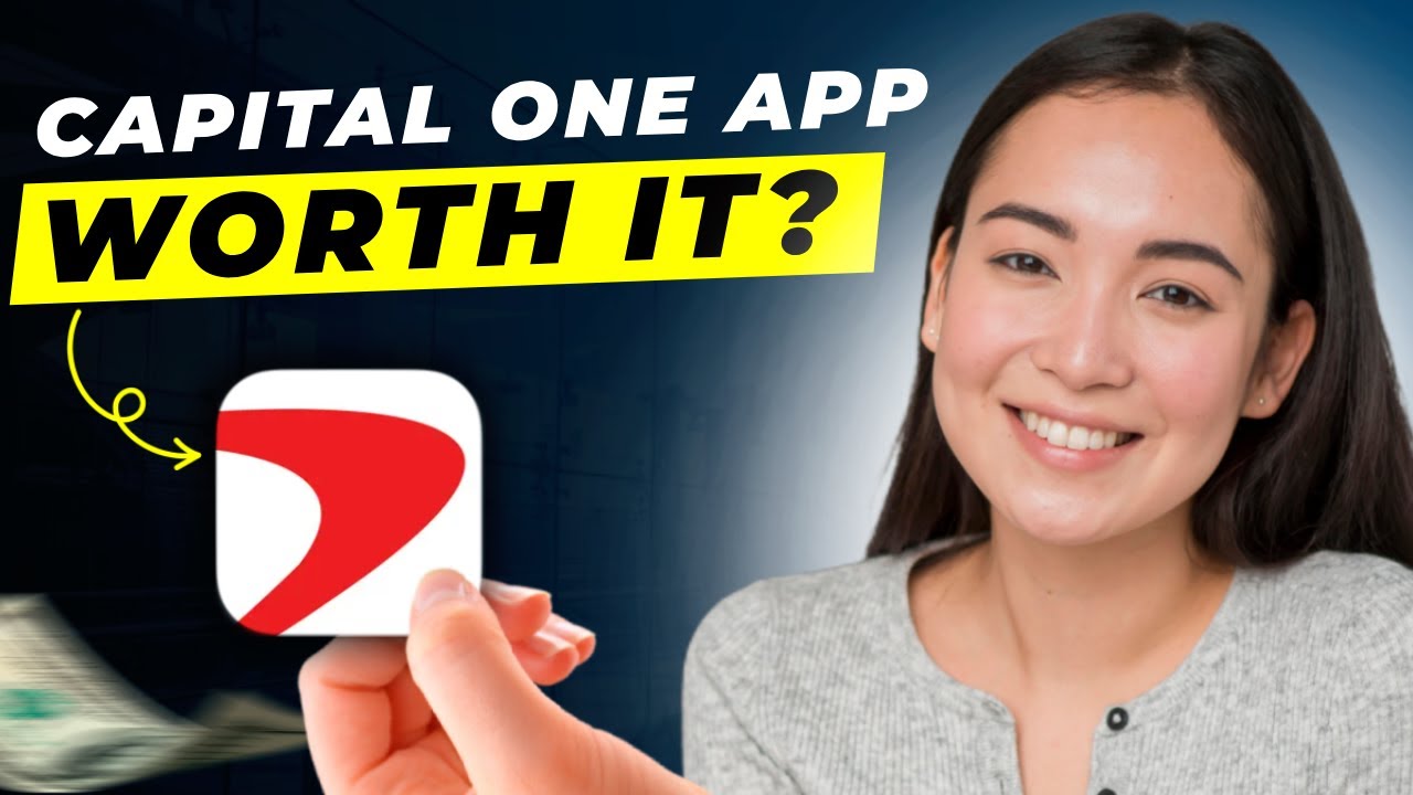 Capital One App Review | Is the Capital One App Worth It? - YouTube