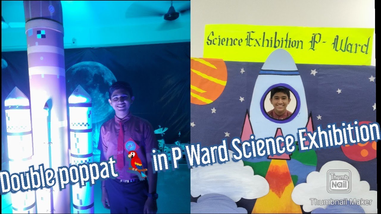 Double popat 🦜in P Ward Science Exhibition ll Vlog Master Rudra ll ...