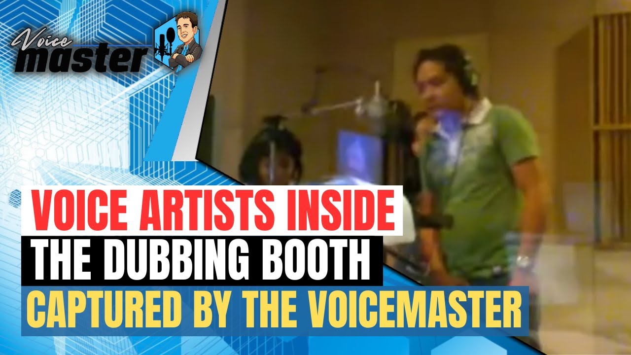 Inside the Dubbing Booth: The VoiceMaster Captures Voice Artists in ...