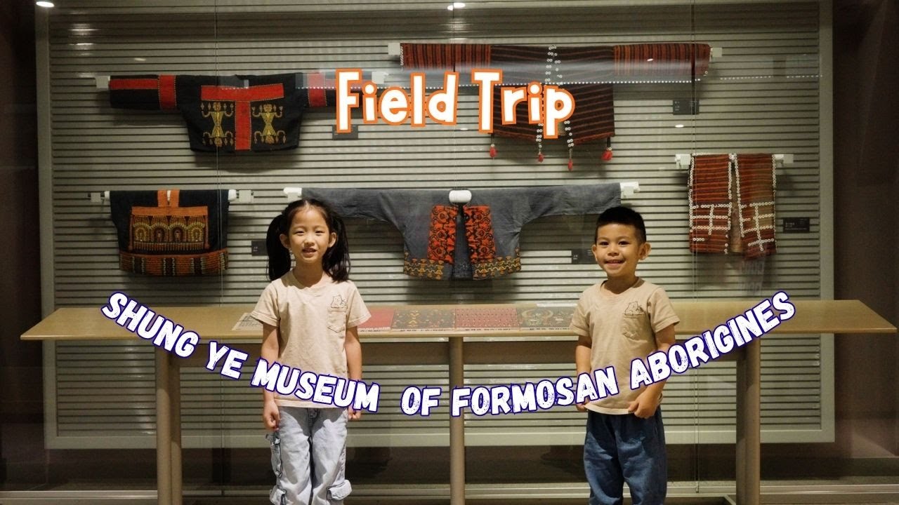 TREE HOUSE FIELD TRIP -- Shung Ye Museum of Formosan Aborigines - YouTube
