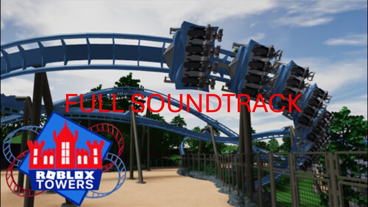 Roblox Towers FULL Soundtrack - YouTube