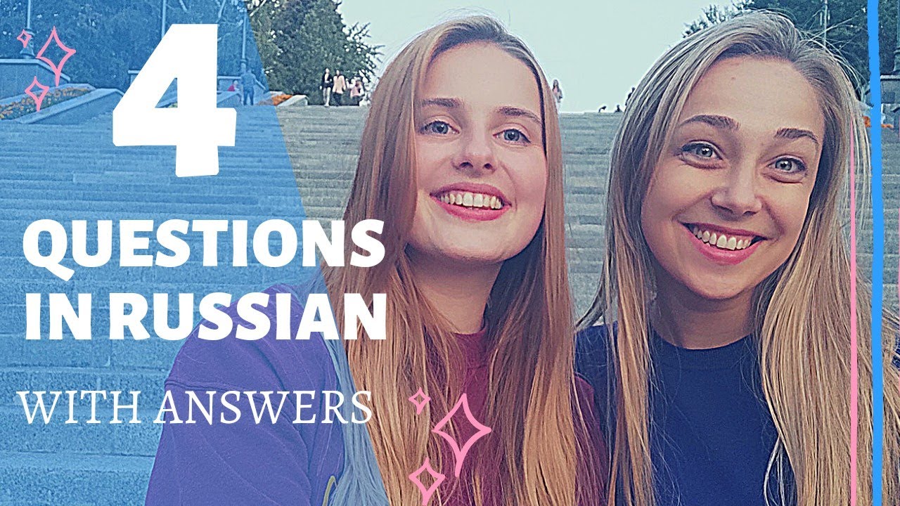 Small talk in Russian 5 'Four questions in Russian' ~with SUBS - YouTube