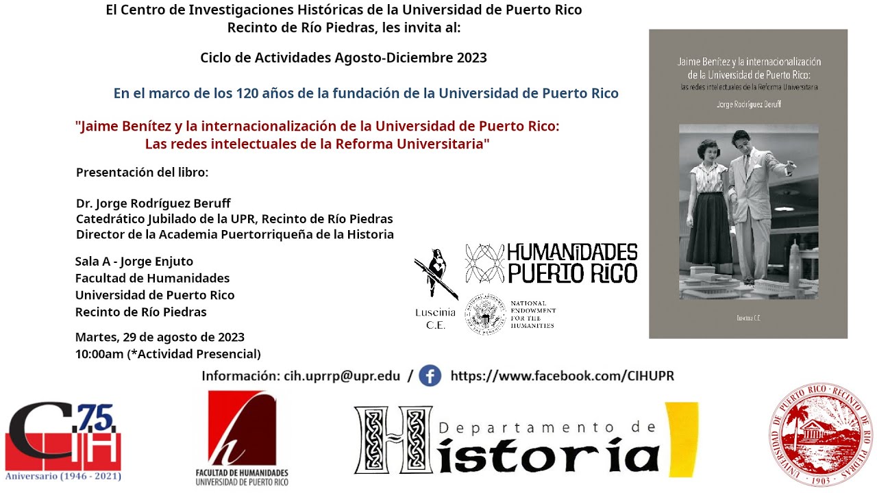 Jaime Benítez y la internacionalización de la Universidad de Puerto ...