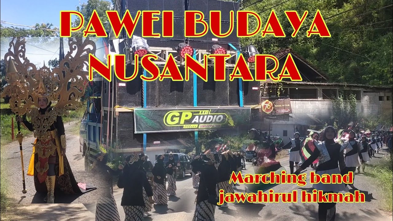Pawei Budaya Nusantara Yayasan Aswaja Besole // Karnaval Besole terbaru ...