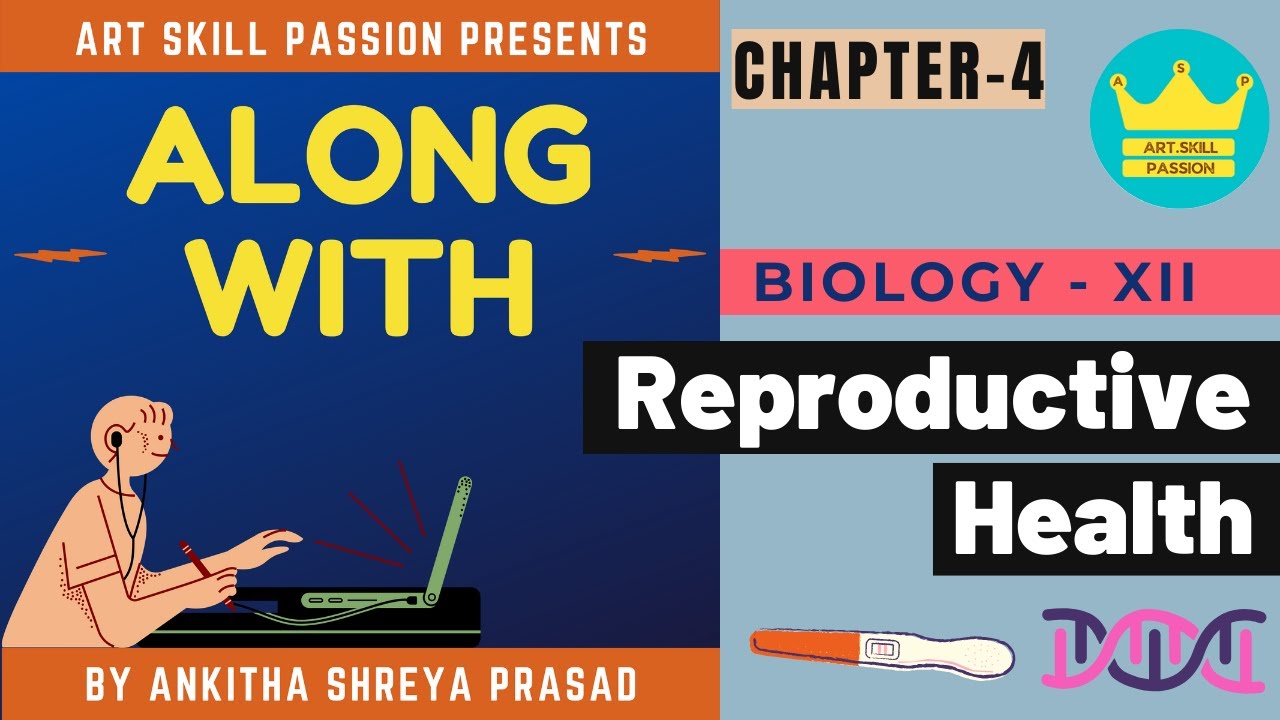 Reproductive Health |Chapter- 3|NCERT 12th Biology Full Chapter Line by ...