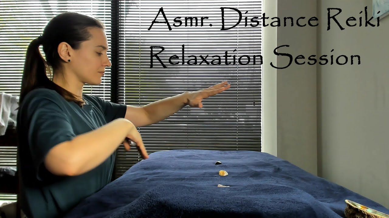 Distance Reiki Session for ASMR, Relaxation, and Balancing in ...