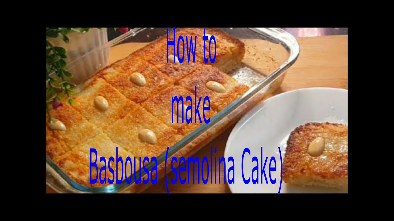 How to make basbusha (arabic semolina Cake)/Athurupasa - YouTube