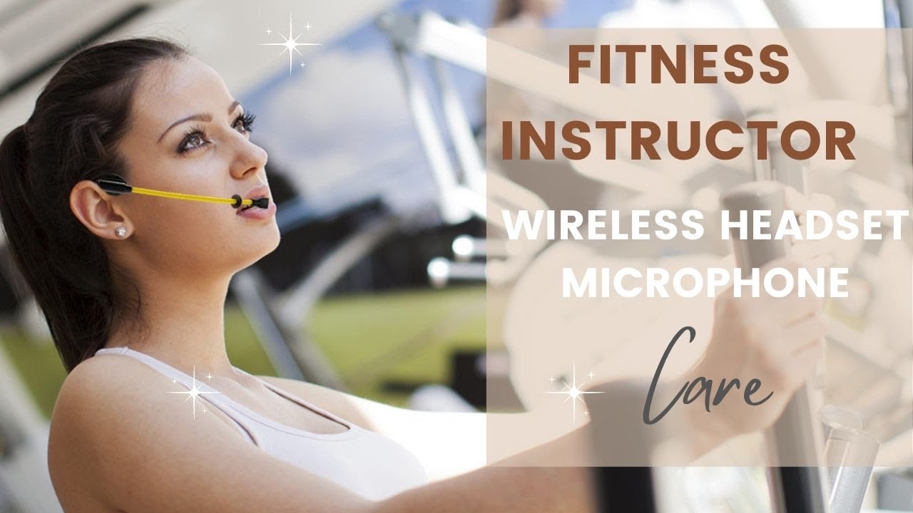 Fitness Instructor Wireless Headset Microphone Care | Best Wireless ...