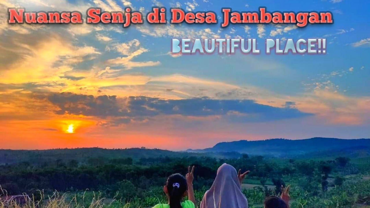 Nuansa Senja di Desa Jambangan - YouTube