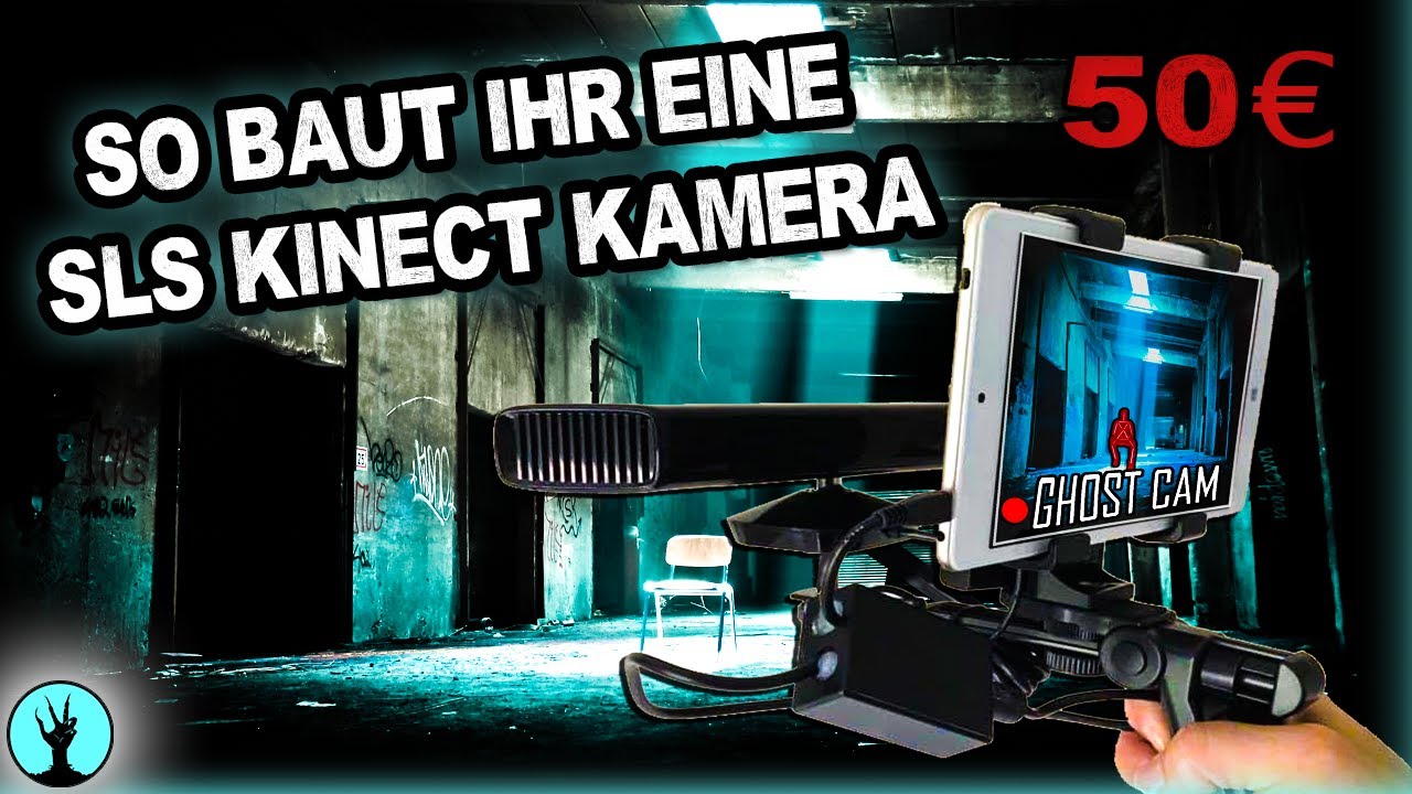 Wir Bauen Eine Sls Kinect Ghost Hunting Kamera Für 50€ Youtube