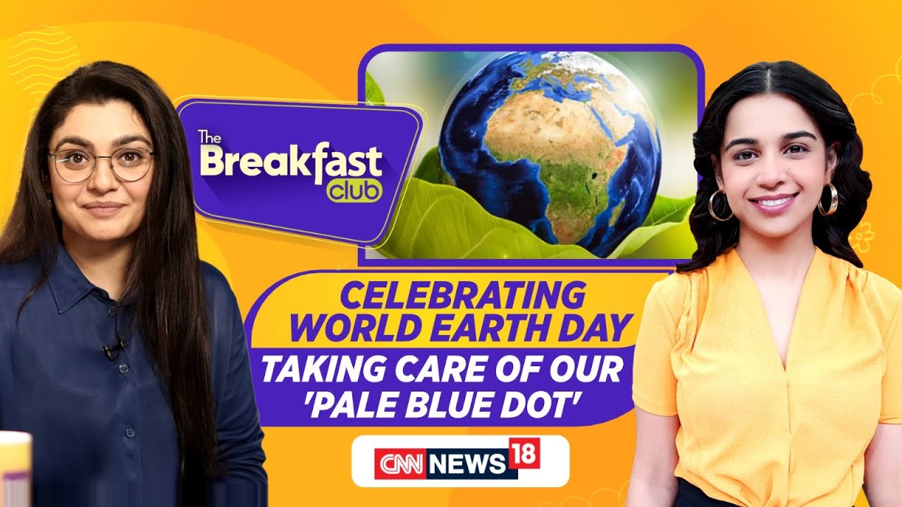 The Breakfast Club Live | World Earth Day: Take Care Of Earth | Pathshala For A Better Future ...