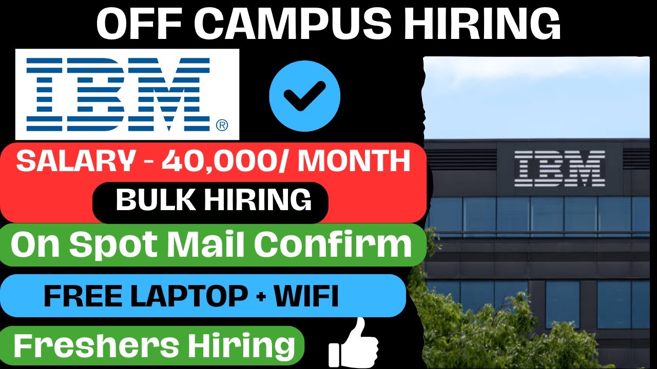 IBM Recruitment 2024 | Work From Home | IBM Jobs | Salary - 30,000 ...