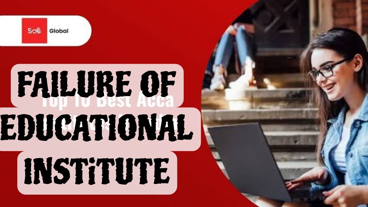 Failure of education system | Educational institute & Lack of ...