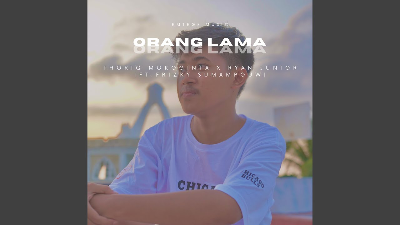 ORANG LAMA - YouTube Music
