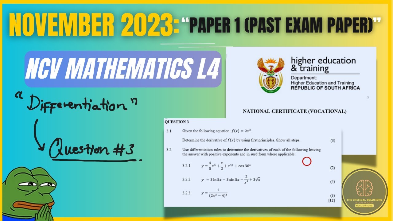 MATHEMATICS L4 (NCV): DIFFERENTIATION | NOV 2023 PAPER 1 Q3 SOLVED! 🚀🔥 ...