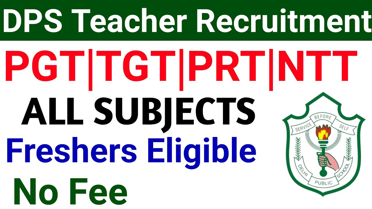 DPS TEACHERS VACANCY 2024 I ALL SUBJECTS ALL POSTS I EMAIL APPLY - YouTube