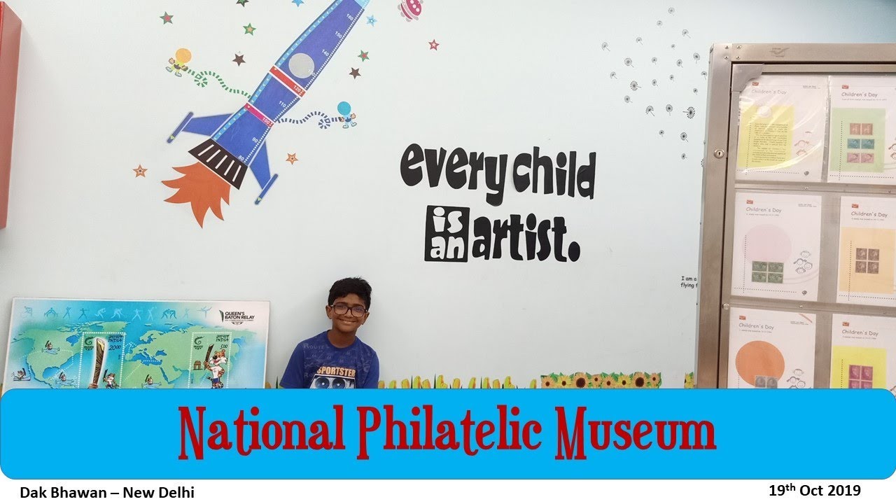 Places to Visit in Delhi | National Philatelic Museum | Oct 2019 - YouTube