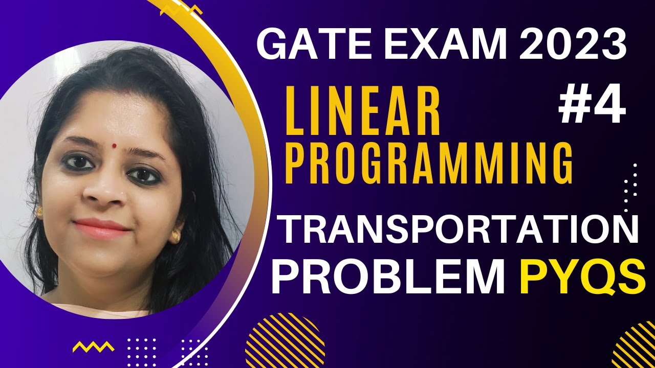 Gate Lpp Transportation Problem Linear Programming Problem Gate Pyqs Gate Maths Youtube