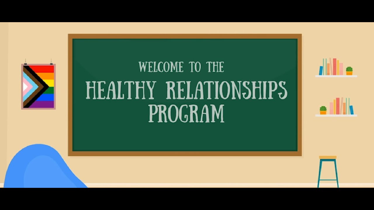 All About the Healthy Relationships Program - YouTube