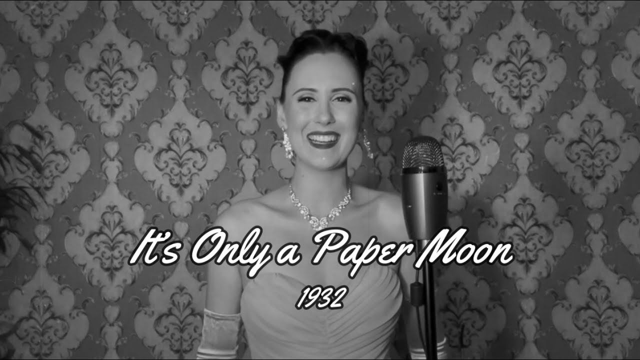 It's Only a Paper Moon | 1932 | Nicole Hulett - YouTube
