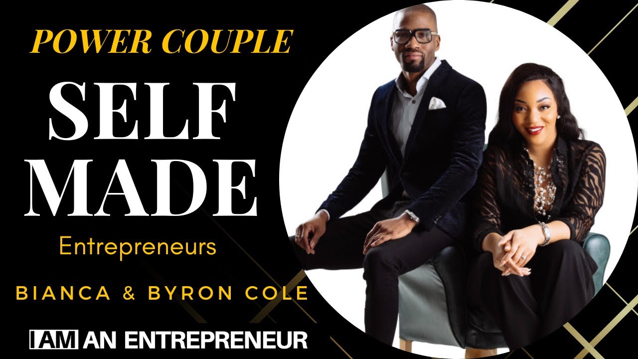 How Bianca Miller-Cole and Byron Cole Used Self-Made Moves to Build ...