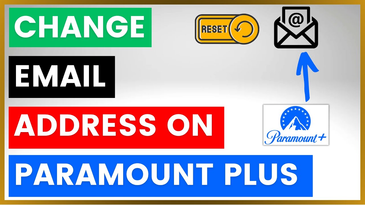 How To Change Email Address On Paramount Plus? [in 2024] - YouTube
