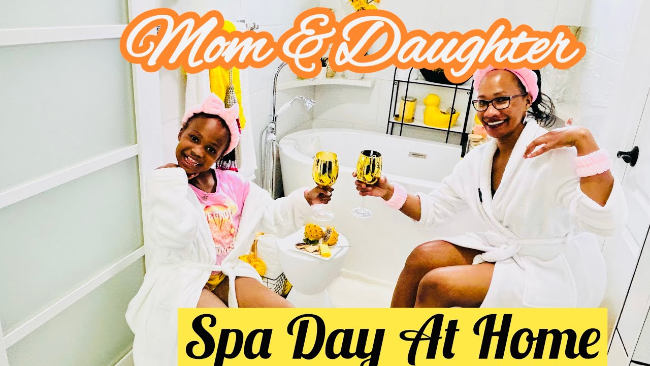 Pamper Day With Mom:Diy Spa Treatments For Moms And Daughters At Home.# ...