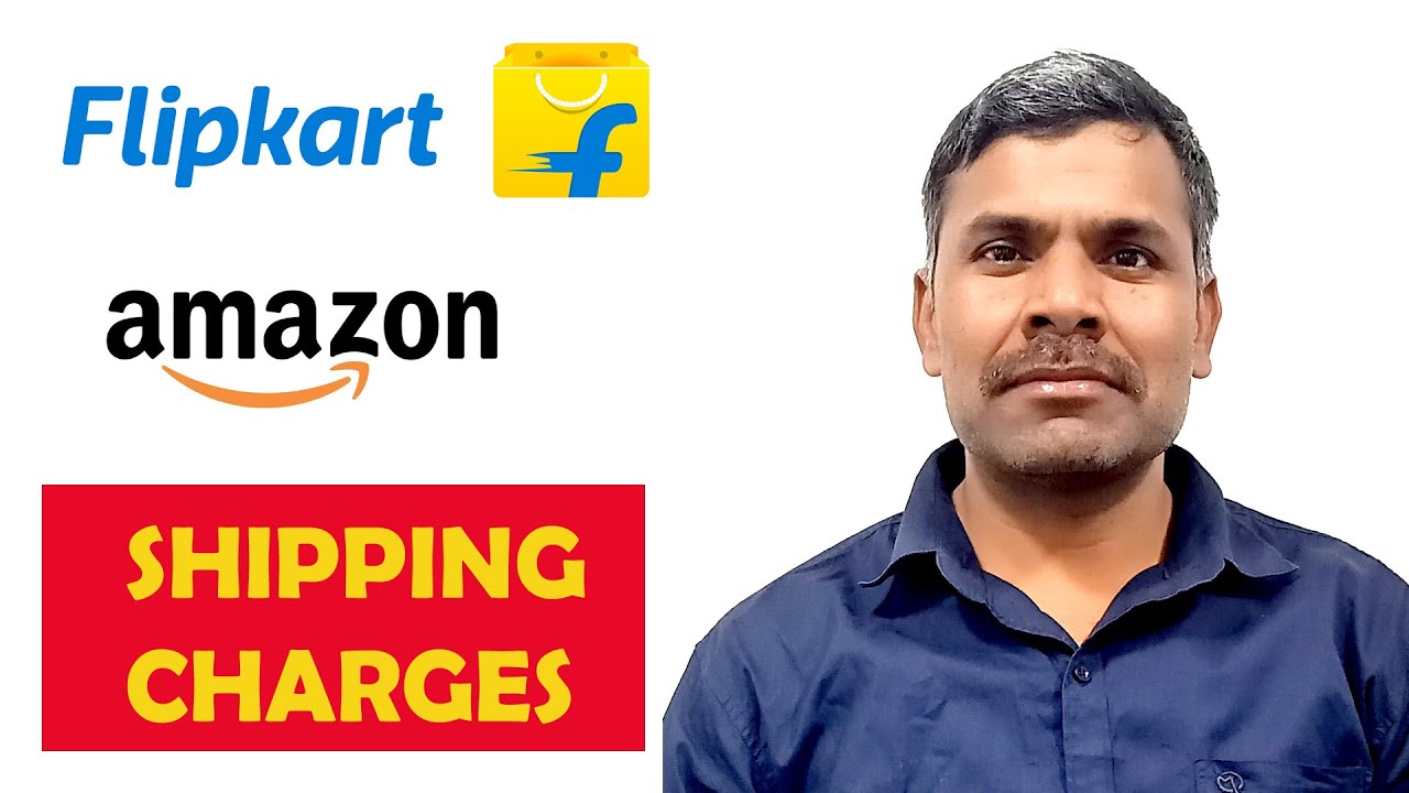 How to Understand Flipkart & Amazon Shipping Charges | Seller Guide ...