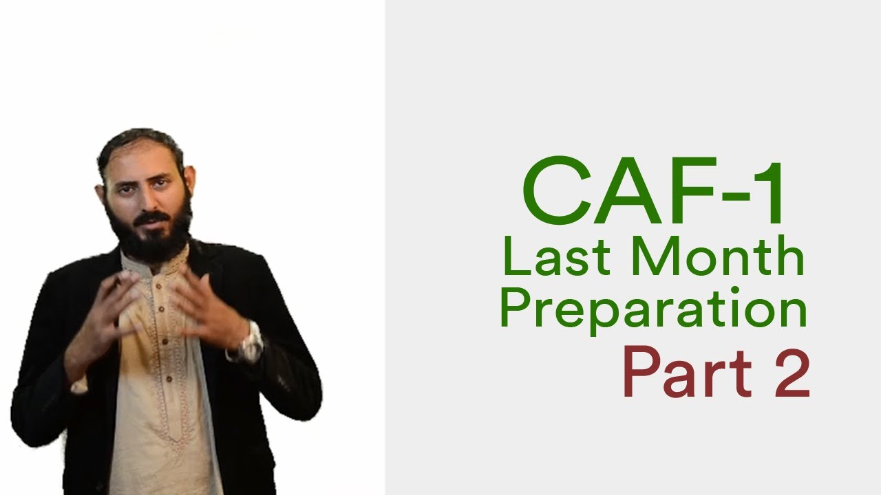 CA - CAF 01 (Accounting) - How to study in last month - Part 2 - YouTube